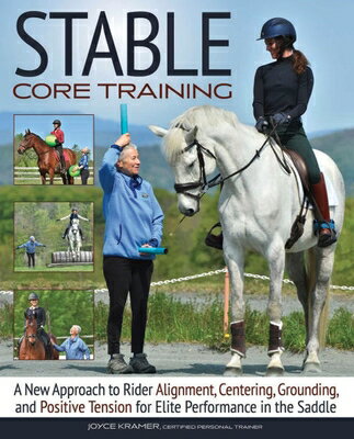 STABLE CORE TRAINING Joyce Kramer TRAFALGAR SQUARE2025 Paperback English ISBN：9781646012008 洋書 Family life & Comics（生活＆コ...