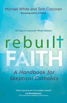 REBUILT FAITH Rebuilt Parish Book Michael White Tom Corcoran Adam J. Parker AVE MARIA PR2023 Paperback English ISBN：9781...