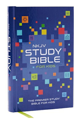 NKJV STUDY BIBLE FOR KIDS HARD Thomas Nelson THOMAS NELSON PUB2024 Hardcover English ISBN：9781400342013 洋書 NonーClassifia...