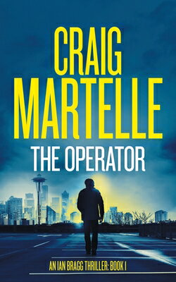 OPERATOR Ian Bragg Thrillers Craig Martelle INDEPENDENT CAT2020 Paperback English ISBN：9781953062017 洋書 Fiction & Litera...