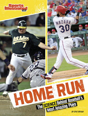 HOME RUN Sports Illustrated Kids: Science Behind the Plays Eric Braun CAPSTONE PR2025 Paperback English ISBN：97816690920...
