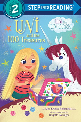 UNI & THE 100 TREAS Step Into Reading, Step 2 Amy Krouse Rosenthal Brigette Barrager RANDOM HOUSE2023 Paperback English ...