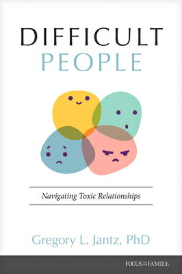 DIFFICULT PEOPLE Jantz Ph. D. Gregory L. FOCUS ON THE FAMILY2026 Paperback English ISBN：9781646072026 洋書 Social Science（...