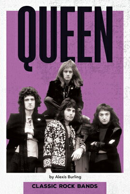 QUEEN Classic Rock Bands Alexis Burling ABDO PUB CO2021 Library　Binding English ISBN：9781532192029 洋書 Books for kids（児童書...