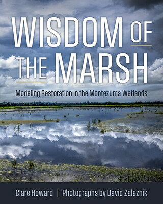 WISDOM OF THE MARSH New York State Clare Howard David Zalaznik Community Foundation for Greater New Hav SYRACUSE UNIV PR...