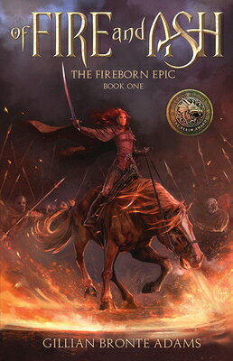 OF FIRE & ASH The Fireborn Epic Gillian Bronte Adams ENCLAVE PUB2021 Hardcover English ISBN：9781621842033 洋書 NonーClassif...