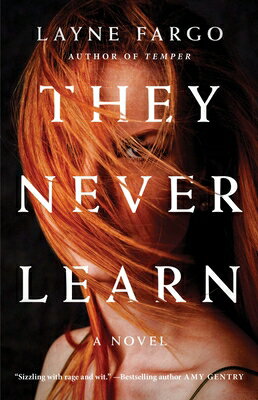 THEY NEVER LEARN Layne Fargo GALLERY SCOUT PR2021 Paperback English ISBN：9781982132033 洋書 Fiction & Literature（小説＆文芸） Fi...