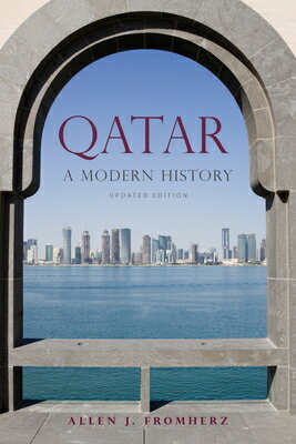 QATAR UPDATED/E 2/E Allen J. Fromherz Allen J. Fromherz GEORGETOWN UNIV PR2017 Paperback Updated English ISBN：9781626162...
