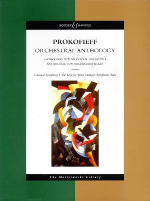 ORCHESTRAL ANTHOLOGY Boosey & Hawkes Masterworks Library Sergei Prokofiev BOOSEY & HAWKES2001 Paperback English ISBN：978...
