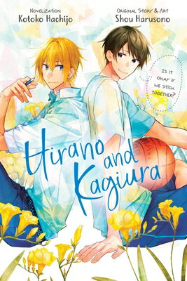 HIRANO & KAGIURA (NOVEL) Shou Harusono Kotoko Hachijo Kevin Steinbach YEN PR2023 Paperback English ISBN：9781975352042 洋書...