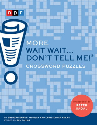 MORE WAIT WAITDONT TELL ME CRO Chris Adams Benjamin Tausig Emmett Quigley CHRONICLE BOOKS2020 Novelty English ISBN：97817...