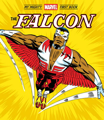 FALCON MY MIGHTY MARVEL 1ST BK My Mighty Marvel First Book Marvel Marvel Entertainment Jack Kirby ABRAMS APPLESEED2024 B...