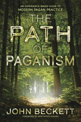 PATH OF PAGANISM John Beckett LLEWELLYN PUB2017 Paperback English ISBN：9780738752051 洋書 Social Science（社会科学） Religion