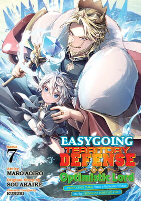 EASYGOING TERRITORY DEFENSE BY Easygoing Territory Defense by the Optimistic Lord: Production Magic Turns a Nameless Vil...