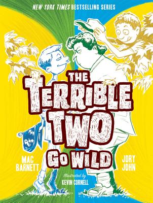 TERRIBLE 2 GO WILD Terrible Two Mac Barnett Jory John Kevin Cornell AMULET BOOKS2018 Paperback English ISBN：978141973205...