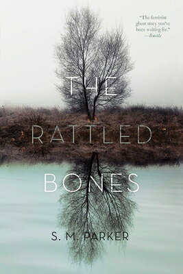 RATTLED BONES R/E S. M. Parker SIMON PULSE2018 Paperback Reprint English ISBN：9781481482059 洋書 NonーClassifiable（その他）