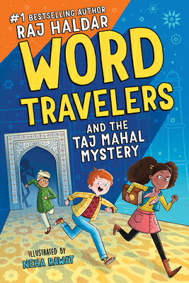 WORD TRAVELERS & THE TAJ MAHAL Word Travelers Raj Haldar Neha Rawat SOURCEBOOKS EXPLORE2021 Paperback English ISBN：97817...