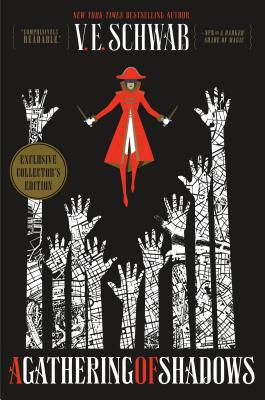 GATHERING OF SHADOWS COLLECTOR Shades of Magic V. E. Schwab TOR BOOKS2019 Hardcover English ISBN：9781250222060 洋書 Fictio...