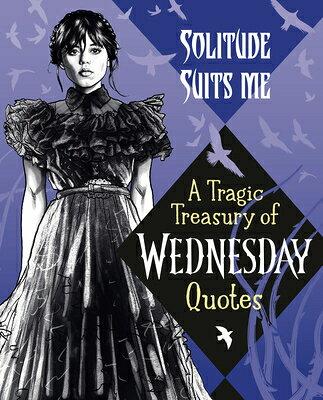 SOLITUDE SUITS ME A TRAGIC TRE Random House RANDOM HOUSE2025 Hardcover English ISBN：9780593902066 洋書 Books for kids（児童書）...