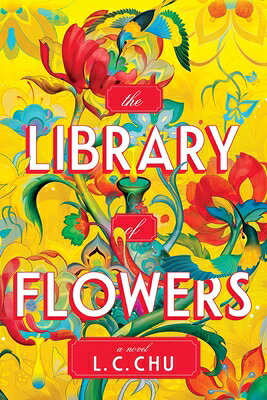 LIB OF FLOWERS (STANDARD EDITI L. C. Chu SOURCEBOOKS INC2026 Paperback English ISBN：9781464262067 洋書 Fiction & Literatur...