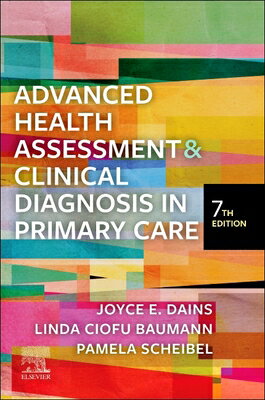ADVD HEALTH ASSESSMENT & CLINI Joyce E. Dains Linda Ciofu Baumann Pamela Scheibel ELSEVIER2023 Paperback English ISBN：97...