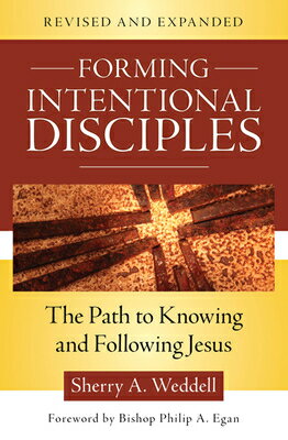 FORMING INTENTIONAL DISCIPLES Sherry A. Weddell Bishop Philip a. Egan OUR SUNDAY VISITOR2022 Paperback Revised English I...