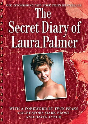 SECRET DIARY OF LAURA PALMER Twin Peaks Books Jennifer Lynch GALLERY BOOKS2011 Paperback English ISBN：9781451662078 洋書 F...