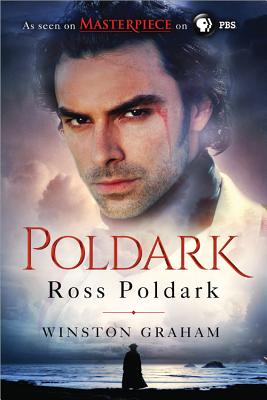 ROSS POLDARK OFFICIAL PBS TV S Poldark Saga Winston Graham SOURCEBOOKS INC2015 Paperback Official PBS TV English ISBN：97...