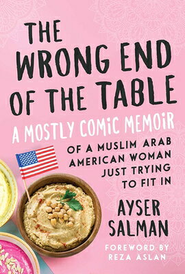 WRONG END OF THE TABLE Ayser Salman Reza Aslan SKYHORSE PUB2019 Paperback English ISBN：9781510742079 洋書 Fiction & Litera...