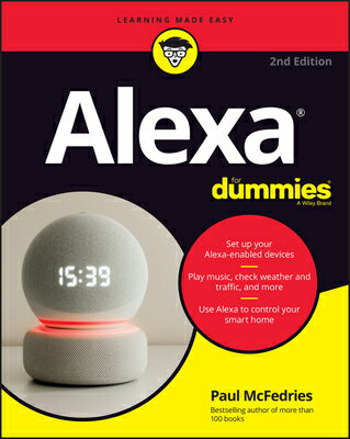 ALEXA FOR DUMMIES 2/E Paul McFedries FOR DUMMIES2021 Paperback English ISBN：9781119822080 洋書 Computers & Science（コンピューター...