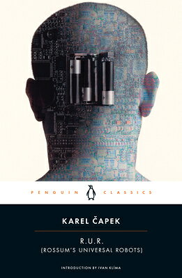 RUR (ROSSUMS UNIVERSAL ROBOTS) Penguin Classics Karel Capek Claudia Novack Ivan KlーMa PENGUIN GROUP2004 Paperback Englis...