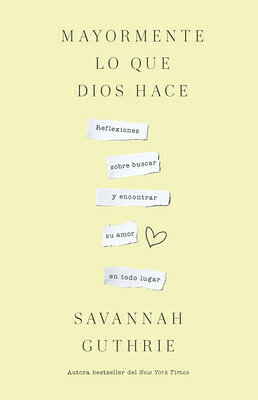 SPAーMAYORMENTE LO QUE DIOS HAC Savannah Guthrie ORIGEN2025 Paperback Spanish ISBN：9798890982087 洋書 Social Science（社会科学） ...