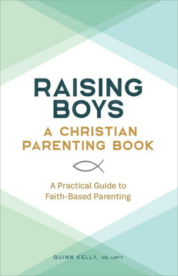RAISING BOYS A CHRISTIAN PAREN Quinn Kelly ROCKRIDGE PR2022 Paperback English ISBN：9781638072089 洋書 Social Science（社会科学）...