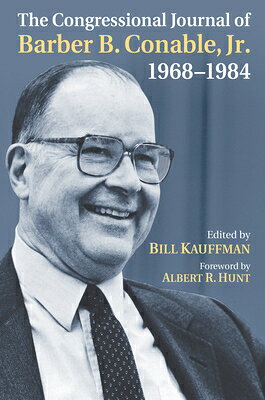 CONGRESSIONAL JOURNAL OF BARBE Bill Kauffman UNIV PR OF KANSAS2021 Hardcover English ISBN：9780700632091 洋書 Fiction & Lit...