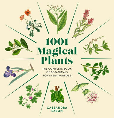 1001 MAGICAL PLANTS 1001 Cassandra Eason STERLING ETHOS2025 Hardcover English ISBN：9781454952091 洋書 Social Science（社会科学）...