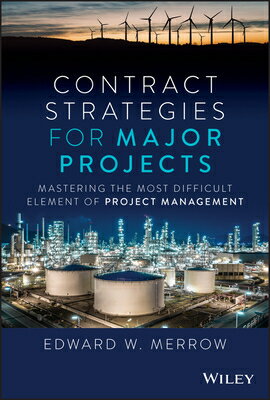 CONTRACT STRATEGIES FOR MAJOR Edward W. Merrow WILEY2022 Hardcover English ISBN：9781119902096 洋書 Business & SelfーCulture...