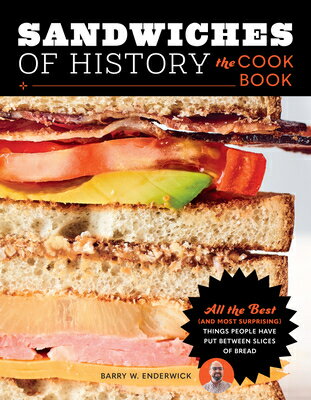 SANDWICHES OF HIST THE CKBK Barry W. Enderwick HARVARD COMMON PR2024 Hardcover English ISBN：9780760392102 洋書 Family life...