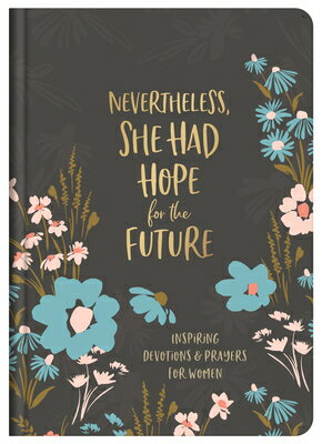 NEVERTHELESS SHE HAD HOPE FOR Valorie Quesenberry BARBOUR PUBL INC2022 Hardcover English ISBN：9781636092102 洋書 Social Sc...