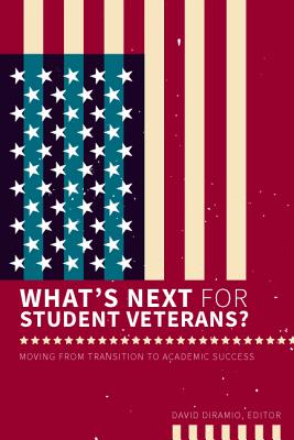 WHATS NEXT FOR STUDENT VETERAN David Diramio NATL RESOURCE CTR FOR THE FIRS2017 Paperback English ISBN：9781942072102 洋書 ...