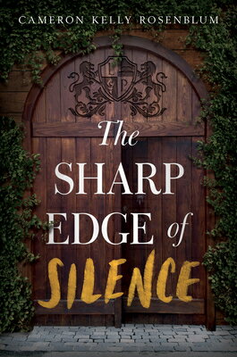 SHARP EDGE OF SILENCE Cameron Kelly Rosenblum HARPERCOLLINS2023 Hardcover English ISBN：9780062932105 洋書 NonーClassifiable...