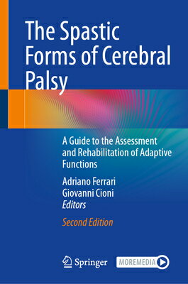 SPASTIC FORMS OF CEREBRAL PALS Adriano Ferrari Giovanni Cioni SPRINGER NATURE2026 Hardcover Second 2025 English ISBN：978...
