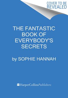 FANTASTIC BK OF EVERYBODYS SEC Sophie Hannah AVON BOOKS2016 Mass　Market　Paperbound English ISBN：9780062562111 洋書 Fiction...