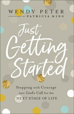 JUST GETTING STARTED Wendy Peter Patricia King CHOSEN BOOKS2021 Paperback English ISBN：9780800762117 洋書 Social Science（社...
