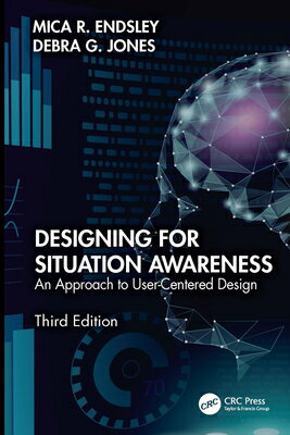 DESIGNING FOR SITUATION AWAREN Mica R. Endsley Debra G. Jones CRC PR INC2025 Paperback English ISBN：9781032482118 洋書 Com...