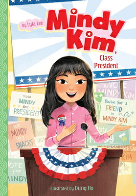 MINDY KIM CLASS PRESIDENT #4 Mindy Kim Lyla Lee Dung Ho CHAPTER BOOKS2022 Library　Binding English ISBN：9781098252120 洋書 ...