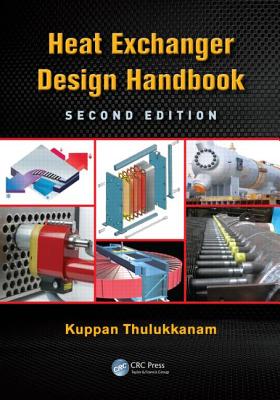 HEAT EXCHANGER DESIGN HANDBK 2 Mechanical Engineering Kuppan Thulukkanam CRC PR INC2013 Hardcover English ISBN：978143984...