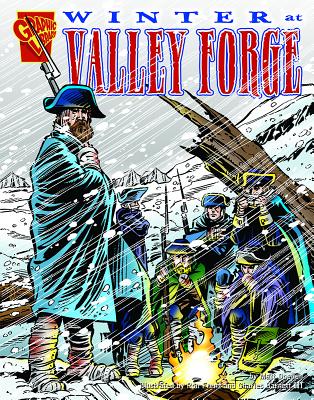 WINTER AT VALLEY FORGE Graphic History Matt Doeden Ron Frenz Charles Barnett III CAPSTONE PR2006 Paperback English ISBN：...