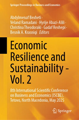 ECONOMIC RESILIENCE & SUSTAINA Springer Proceedings in Business and Economics Abdylmenaf Bexheti Veland Ramadani Hyrije ...