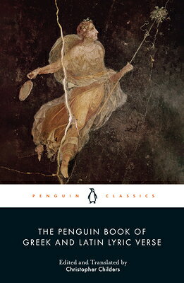 PNGN BK OF GREEK & LATIN LYRIC Christopher Childers Christopher Childers Glenn W. Most PENGUIN GROUP2025 Paperback Engli...