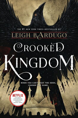 CROOKED KINGDOM M/TV Six of Crows Leigh Bardugo HENRY HOLT2016 Hardcover English ISBN：9781627792134 洋書 NonーClassifiable（...